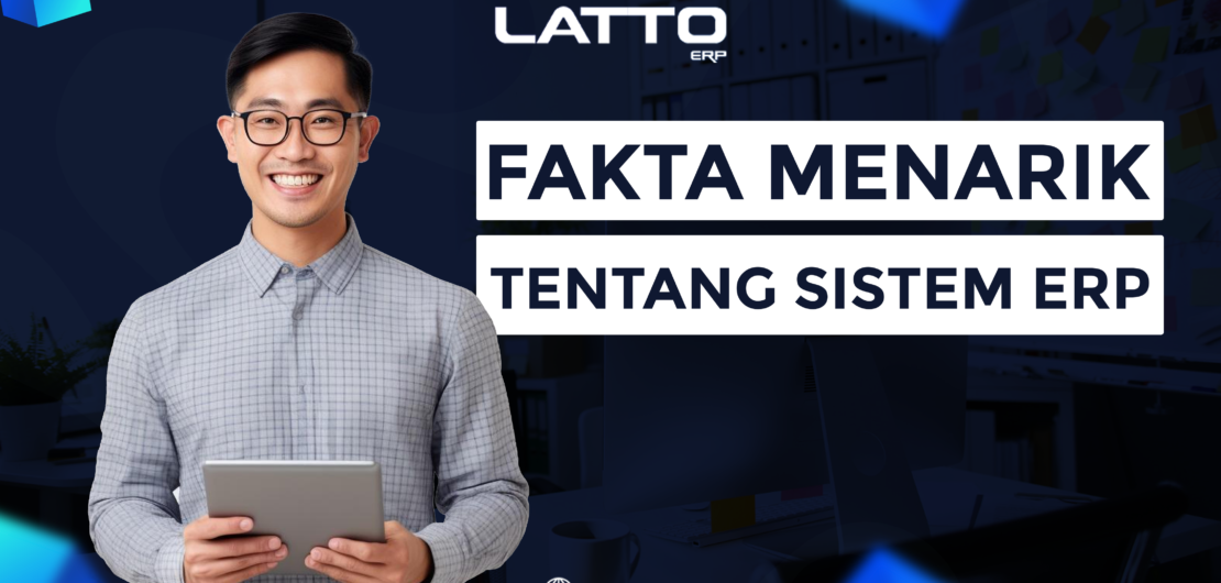 Fakta Menarik Tentang Sistem ERP – Kreasi Binar Indonesia